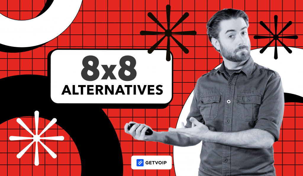 Top 8x8 Alternatives + Why They Are Better