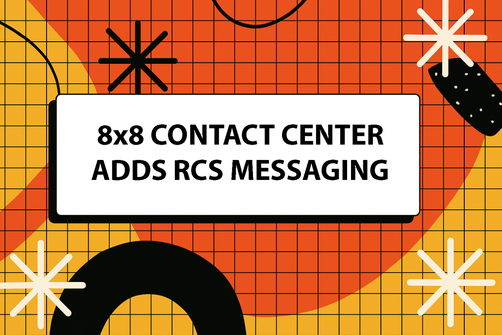 8x8 Just Gave RCS the Rocket Boost It Deserved