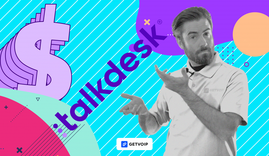 Talkdesk Pricing, Plans, Features: Our Comprehensive Review