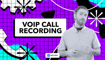 VoIP Call Recording: How it Works & Best Software